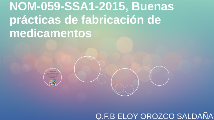 NOM-059-SSA1-2015, Buenas practicas de fabricación de medica by Alonso ...