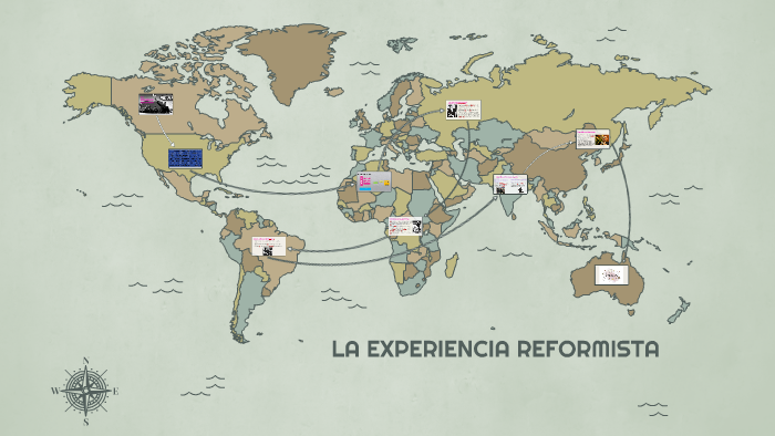 LA EXPERIENCIA REFORMISTA by jose alexis torres vasquez on Prezi