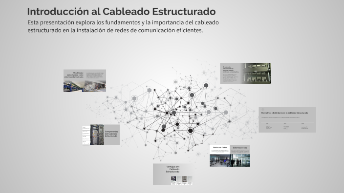 Introducción al Cableado Estructurado by alex chumbez lozano on Prezi