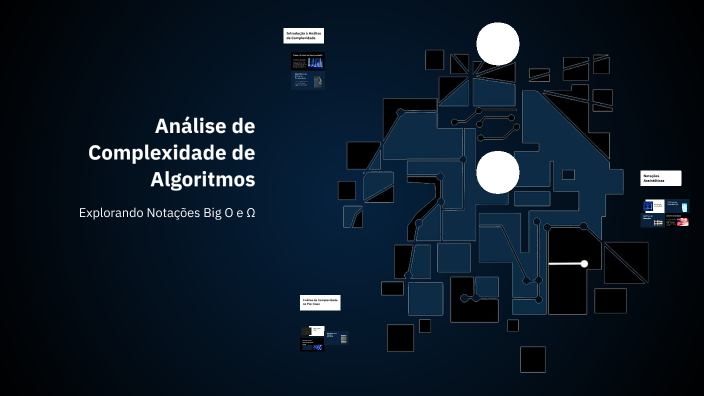 Análise de Complexidade de Algoritmos by Vinícius Fernandes de Souza on Prezi
