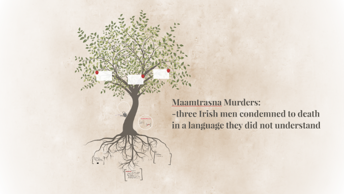 Maamtrasna Murders by Laura Toner on Prezi