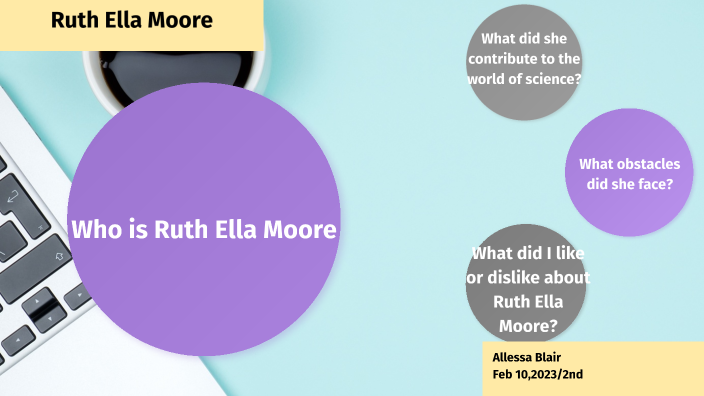 Ruth Ella Moore by Allessa Blair on Prezi