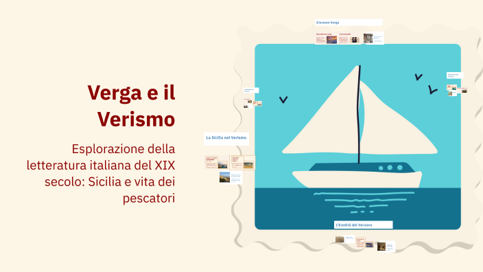 Verga e il Verismo by STEFANIA PIERSANTI on Prezi