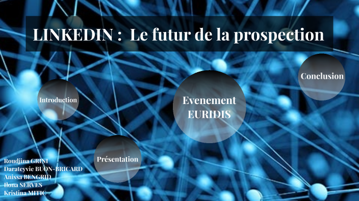 PROJET LINKEDIN by Kristina MITIC on Prezi