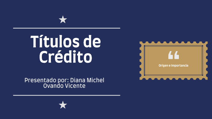 Títulos de Crédito by Michelle Ovando on Prezi