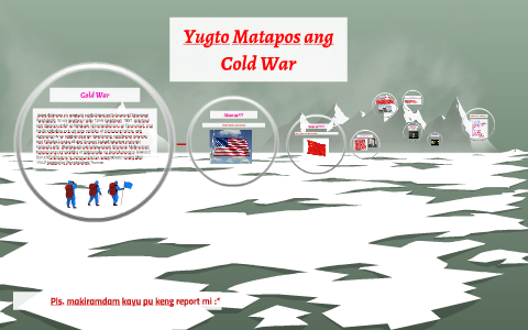 Yugto Matapos ang Cold War by Yhangzkie soriano on Prezi
