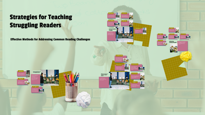 Strategies for Teaching Struggling Readers by Grace Simpson on Prezi