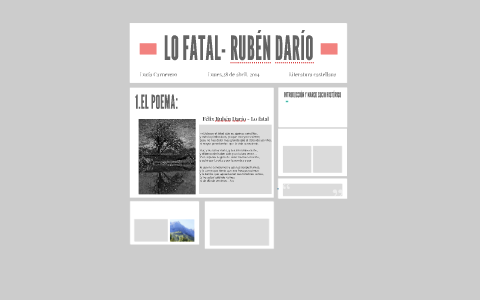 LO FATAL- RUBÉN DARÍO by Lucy diamonds on Prezi