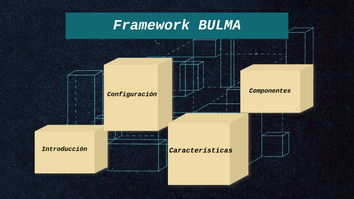 Bulma Framework Css By José Esteban C On Prezi