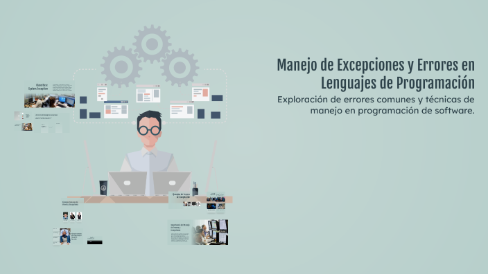 Manejo de Excepciones y Errores en Lenguajes de Programación by ANDREA NICOL CUMBAL GORDON on Prezi