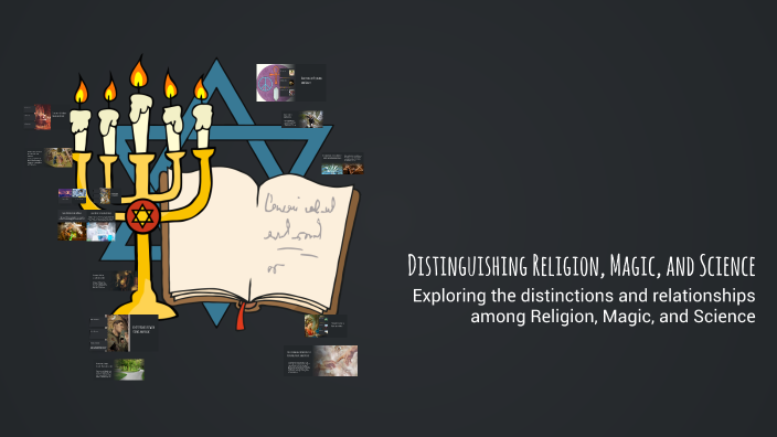 Distinguishing Religion, Magic, and Science by Swagt Darakh on Prezi