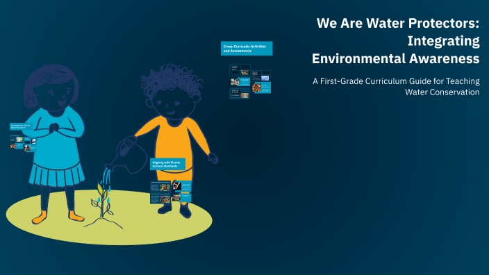 We Are Water Protectors: Integrating Environmental Awareness by on Prezi