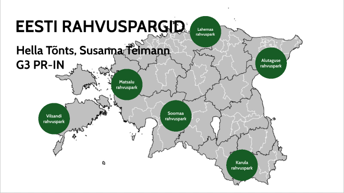 Eesti rahvuspargid by Hella Tõnts on Prezi