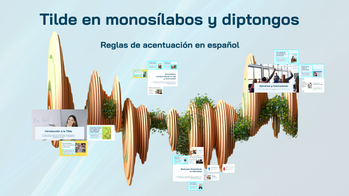 Tilde en monosílabos y diptongos by Jayson Sanguino on Prezi