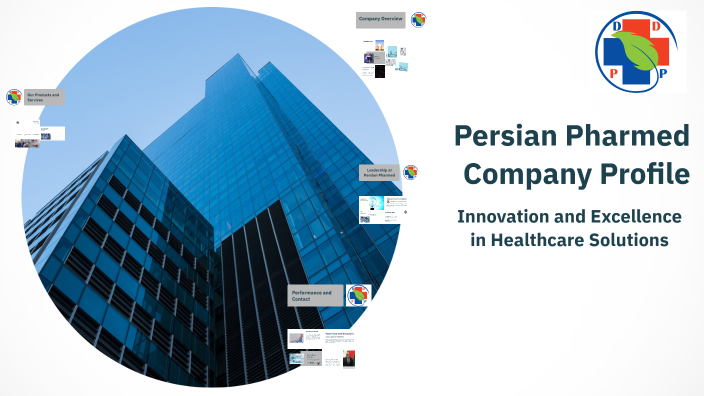Persian Pharmed Company Profile by Ali pianoforte on Prezi