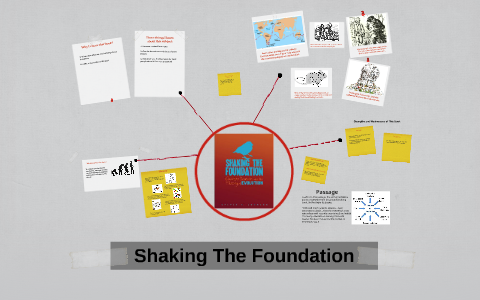 Shaking The Foundation by Dylan De Lancie