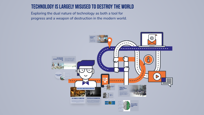 Technology Is Largely Misused to Destroy the World by Renzel Florante ...