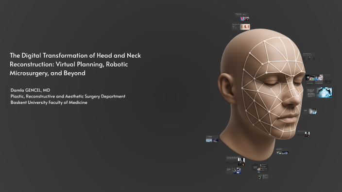 The Digital Transformation of Head and Neck Reconstruction: Virtual ...