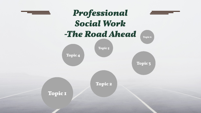Professional Social Work - Proposal by Clinton Joseph on Prezi