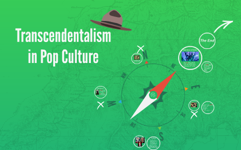 Transcendentalism in pop culture. by Cinthya Castillo on Prezi