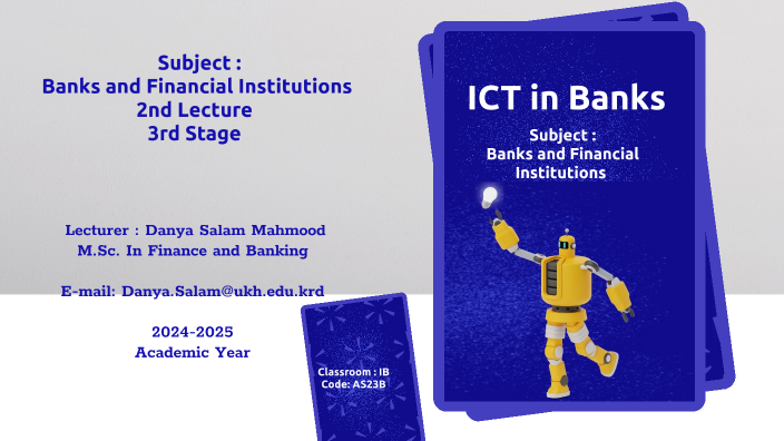 ICT in Banks by danya mahmood on Prezi