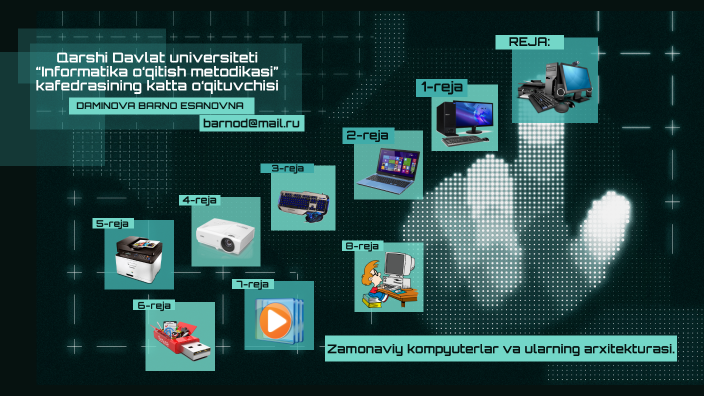 Zamonaviy kompyuterlar va ularning arxitekturasi. by Shaxzod Ergashov ...