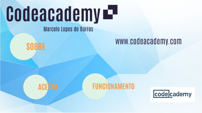 Codeacademy by Marcelo Barros on Prezi
