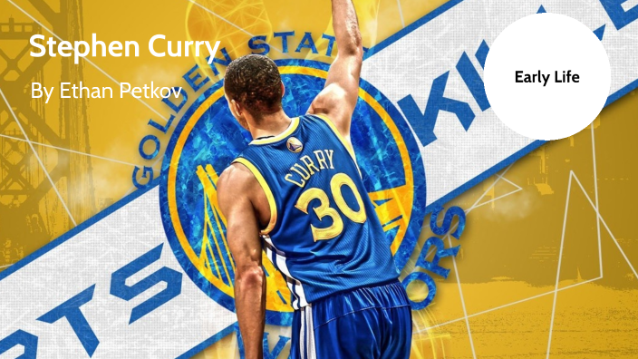 Stephen Curry by Ethan Petkov on Prezi