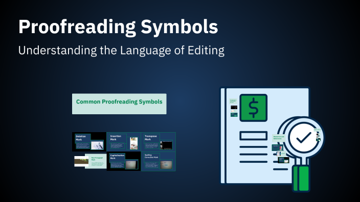 Proofreading Symbols by Cristopher Sulla on Prezi