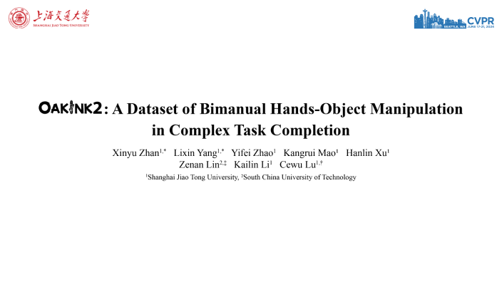 OakInk2 Video CVPR by kelvin34501 z on Prezi