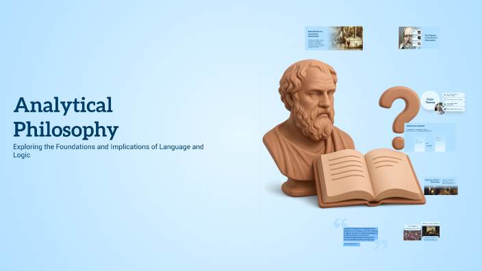 Analytical Philosophy by Ангел Вълков on Prezi