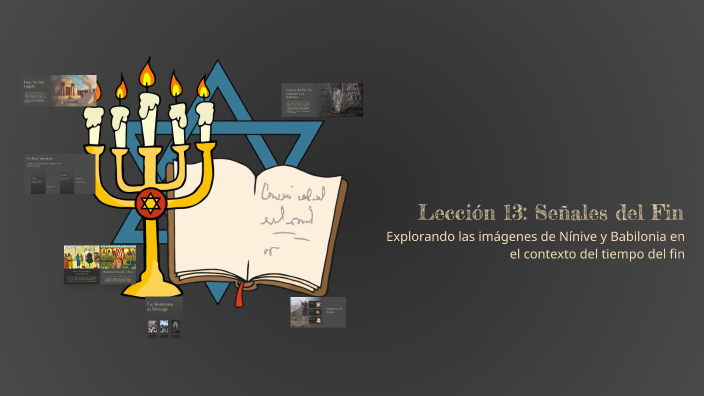 Lección 13: Señales del Fin by SEMINARIOS THISU on Prezi