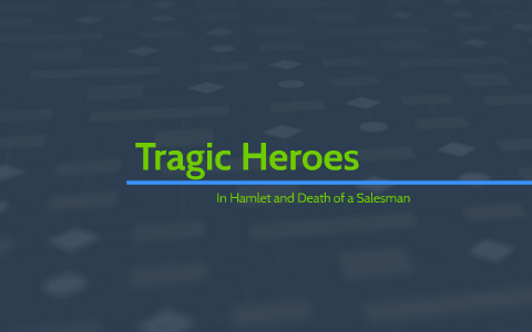 Tragic Heroes by Kimberly Gonsalves on Prezi