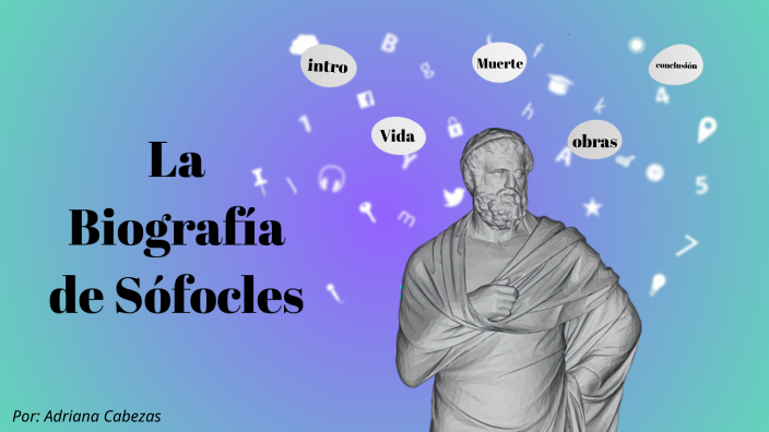 Biografía de Sófocles by adriana Cabezas on Prezi