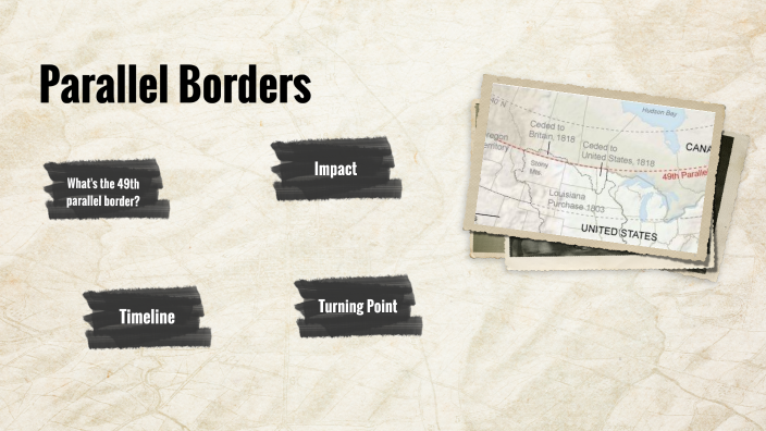 Parallel Borders by CHARLOTTE KUZEE (Student) on Prezi