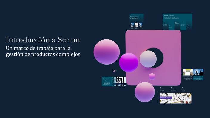 Introducción a Scrum by Nicolas Saavedra on Prezi