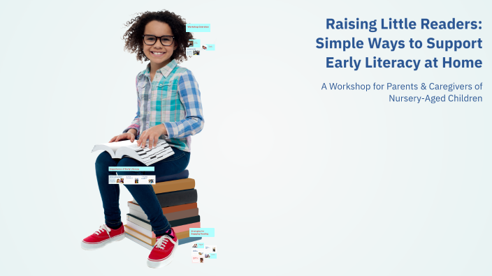 Raising Little Readers: Simple Ways to Support Early Literacy at Home ...