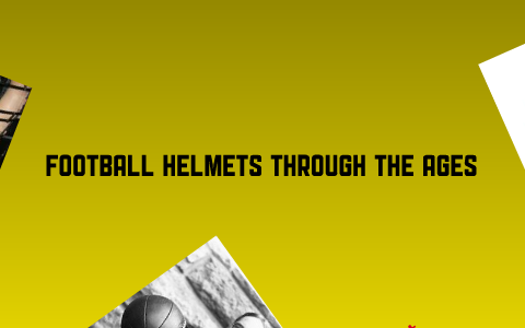 Evolution of Football Gear by Brendon King on Prezi