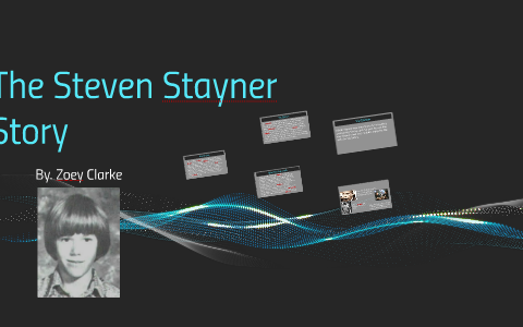 The Steven Stayner Story by Zoey Clarke on Prezi