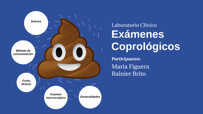 exámenes coprológicos by Maria Daniela Figuera on Prezi