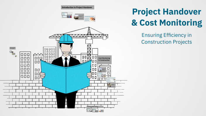 Project Handover & Cost Monitoring by Khant Min Htet on Prezi