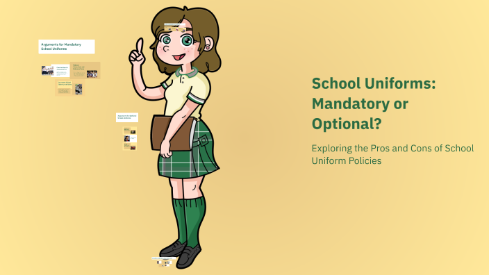 School Uniforms: Mandatory or Optional? by Tatjana Seferi on Prezi