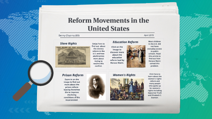 Reform Movements in the United States by Benjamin Chyorny on Prezi
