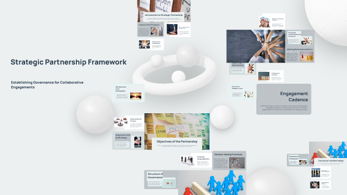 Strategic Partnership Framework by Rajeev Nair on Prezi