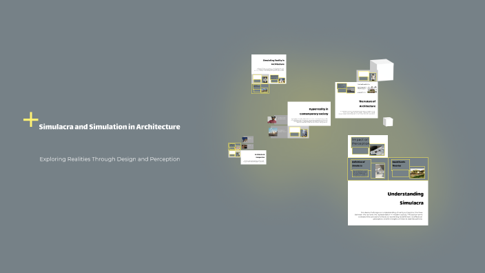 Simulacra and Simulation in Architecture by Peyman S on Prezi
