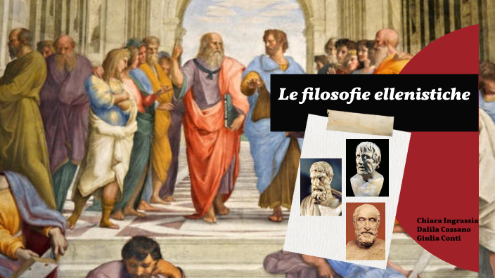 le filosofie ellenistiche by Chiara Ingrassia on Prezi