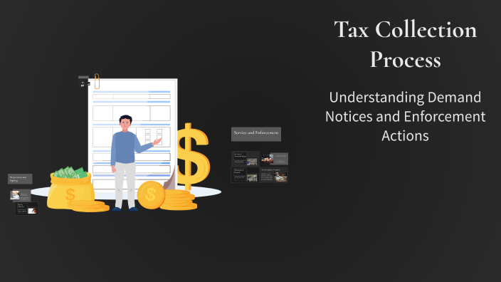 Tax Collection Process by JAIPURSSPL116 116 on Prezi