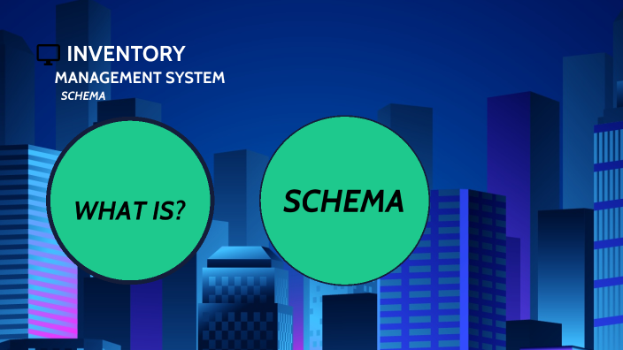 Inventory Management System Schema by AZLAN TOMINDUG on Prezi