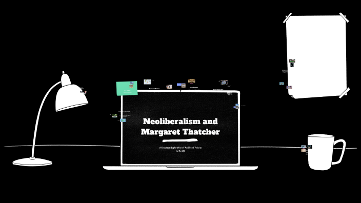Neoliberalism and Margaret Thatcher by João Valter Nascimento de Souza ...