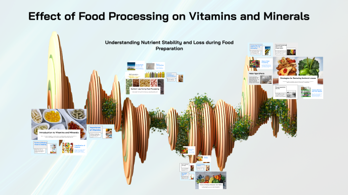Effect of Food Processing on Vitamins and Minerals by Hossam Ibrahim on ...